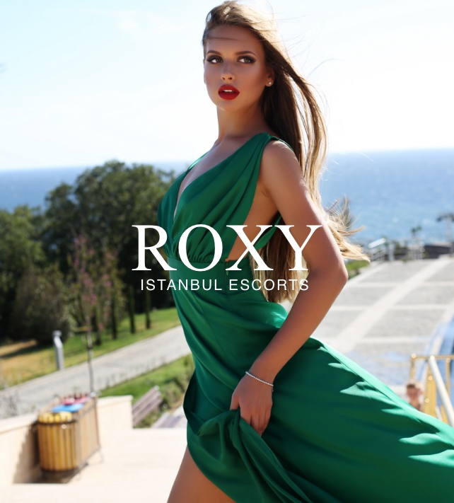Istanbul Escort Agency, Turkey Escorts | Roxy Istanbul Escorts